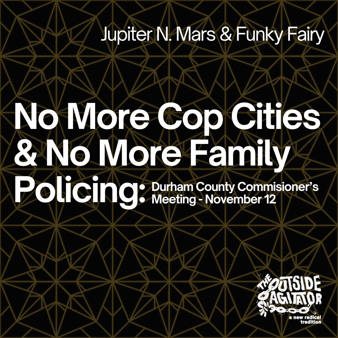 No More Cop Cities & No More Family Policing: Durham County ...